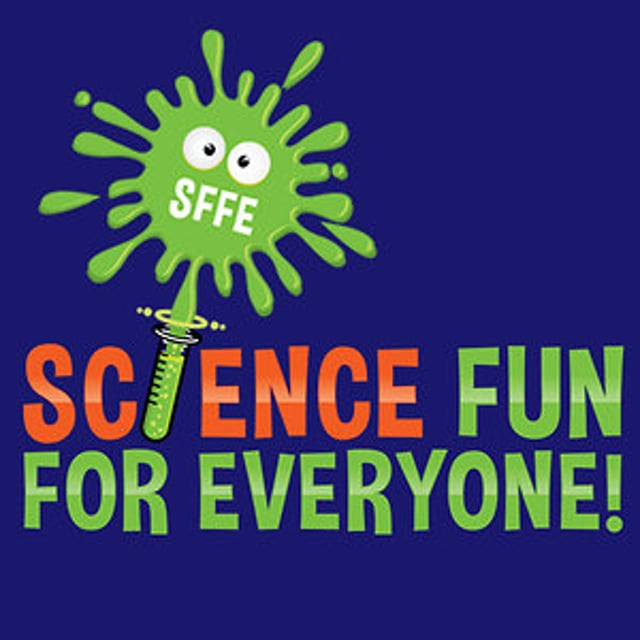 SCIENCE FUN For Everyone!