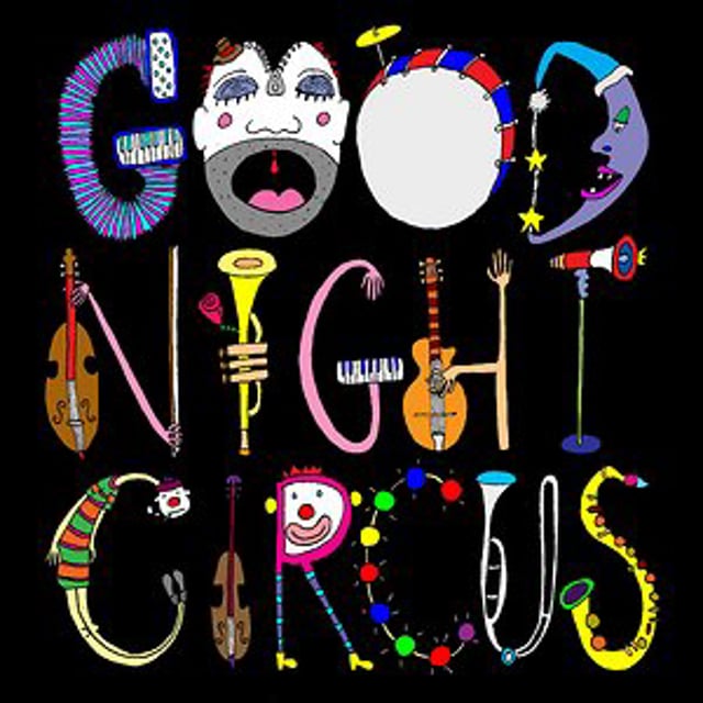goodnight circus