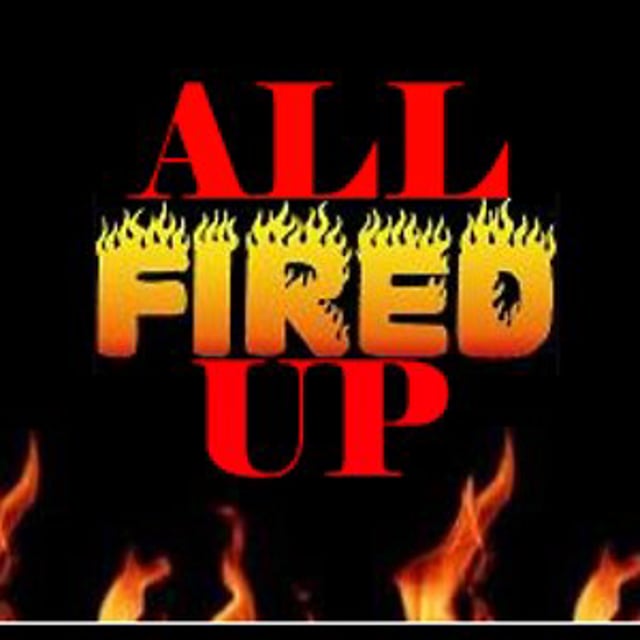 All Fired Up