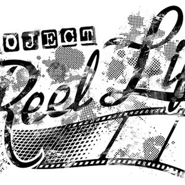 Project REEL Life