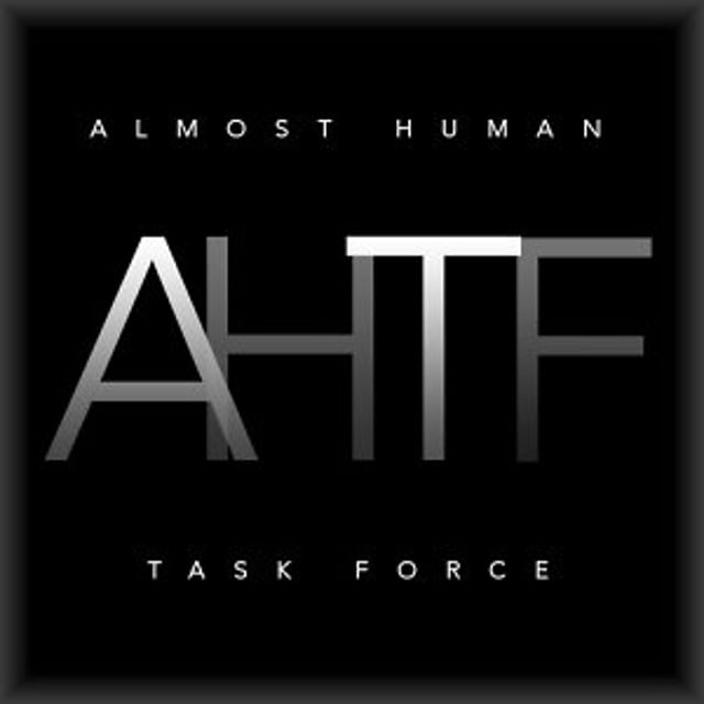 Almost Human Task Force