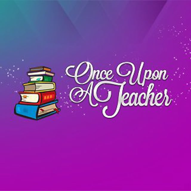 Once Upon a Teacher