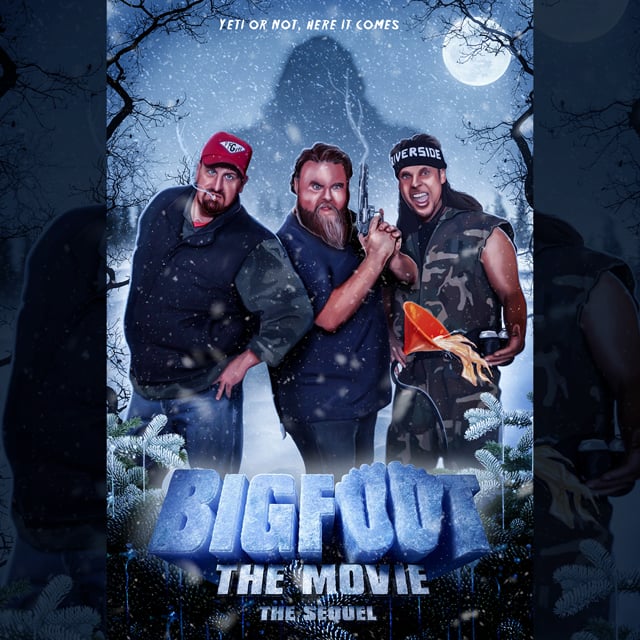 Bigfoot the Movie: The Sequel
