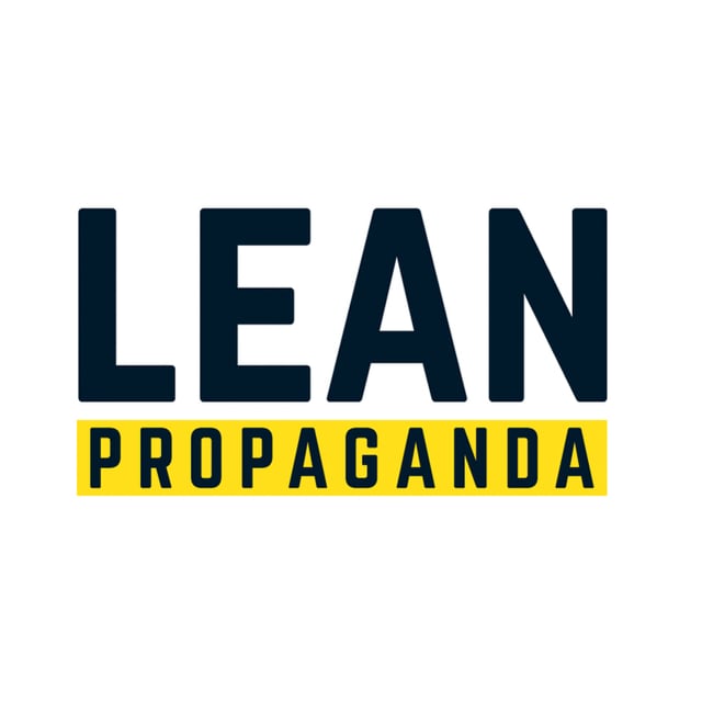 LEAN Propaganda