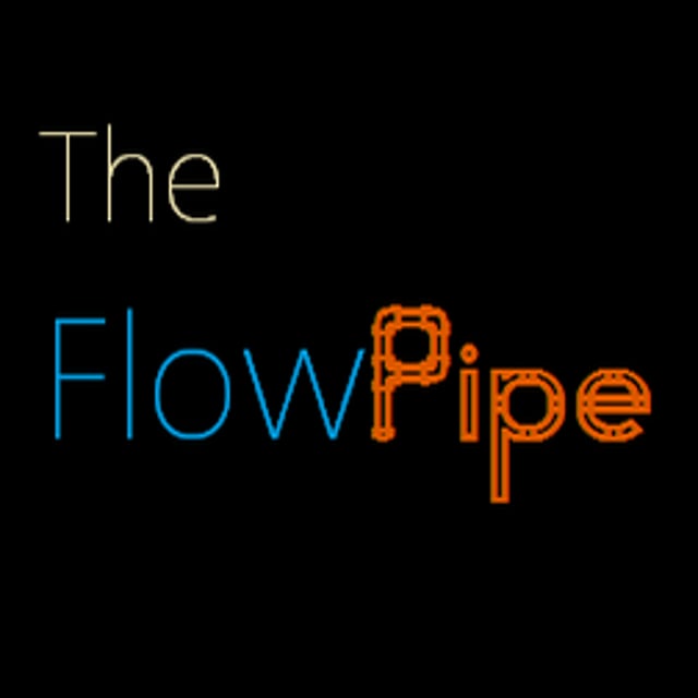 The FlowPipe