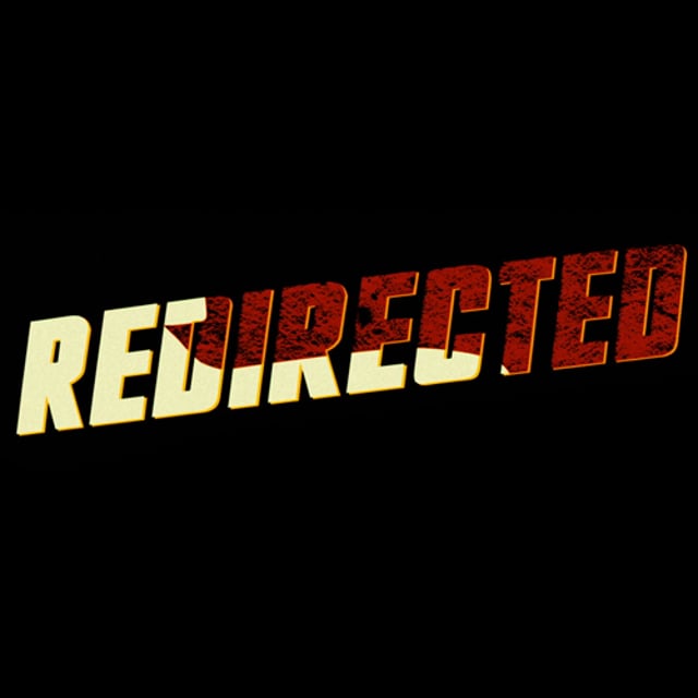 Redirected Movie