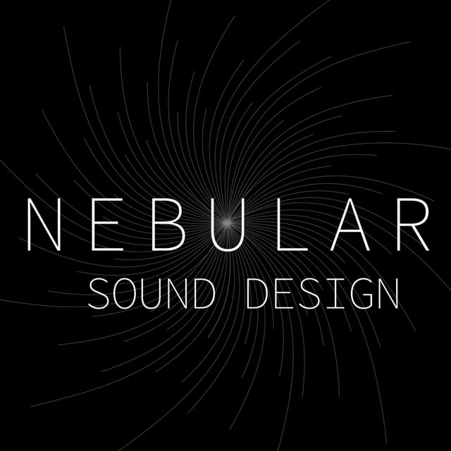 Nebular Sound - Sound Editor, Sound Designer & Sound Mixer