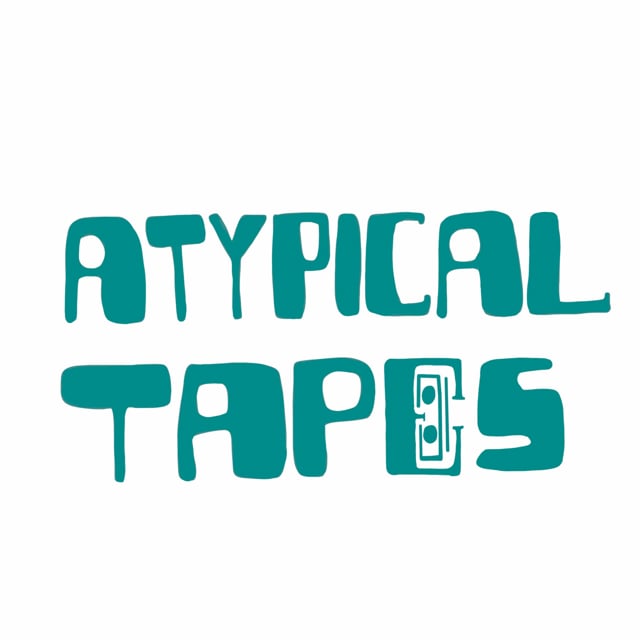 Atypical Tapes
