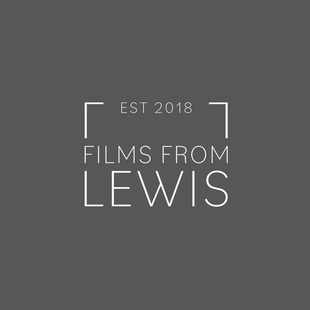 Films from Lewis - Videographer