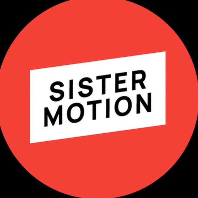Sister Motion - Director, Video Editor & Creative Director