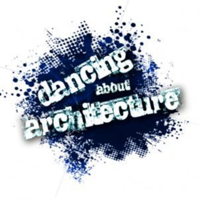 Dancing About Architecture