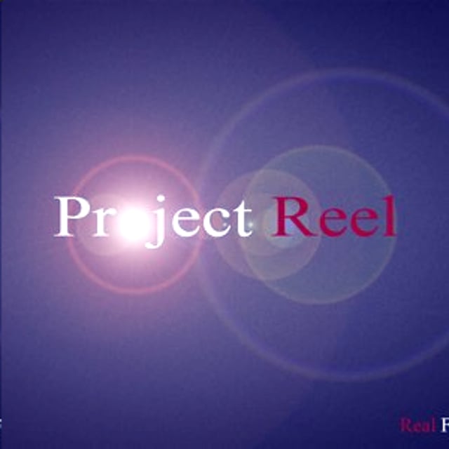 Project Reel
