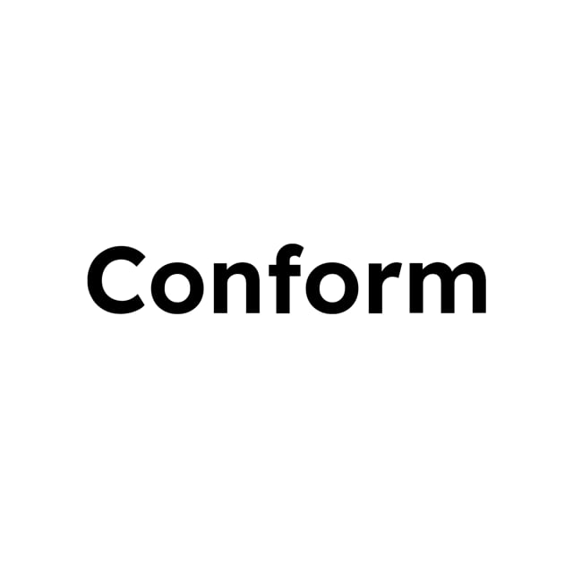 Conform