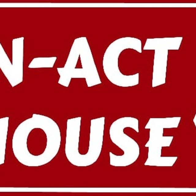 IN ACT House