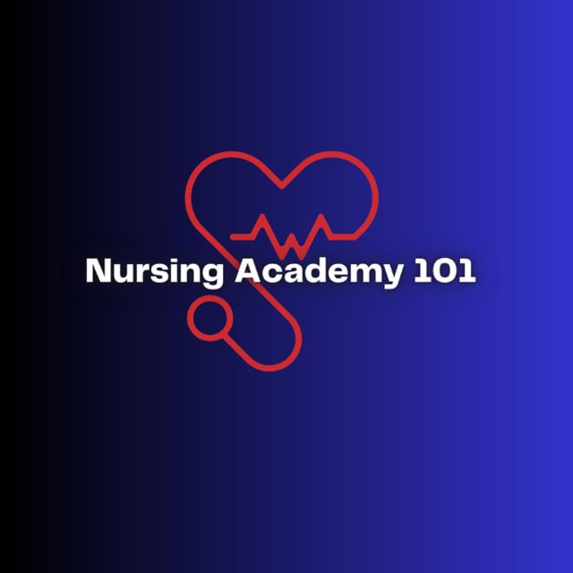 Nursing Academy 101