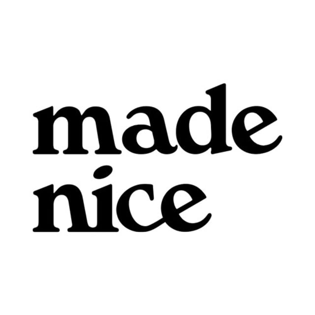 Made Nice