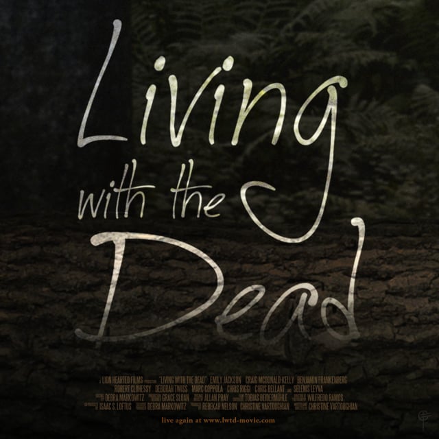 Living with the Dead