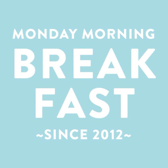 Monday Morning Breakfast