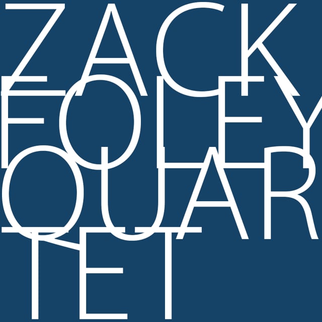 Zack Foley Quartet