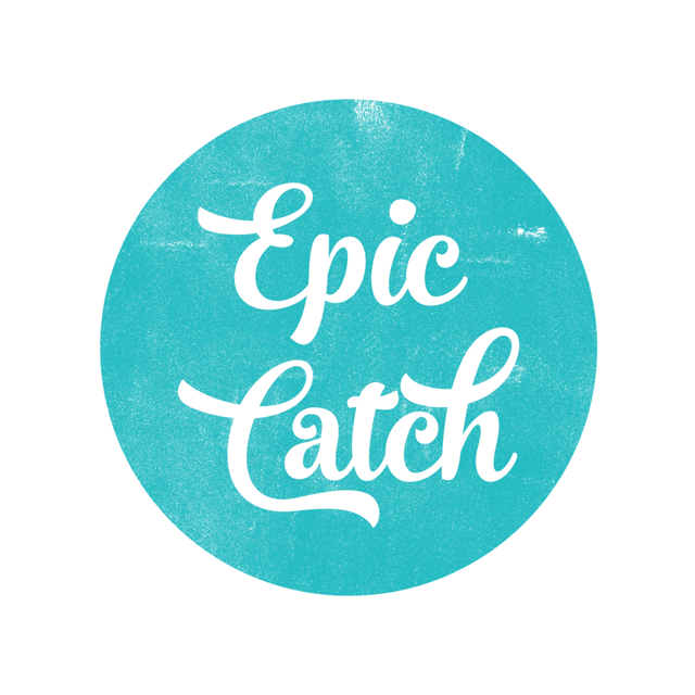 Epic Catch