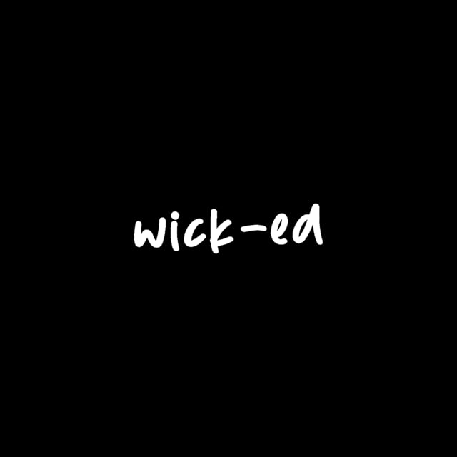 WICK-ED