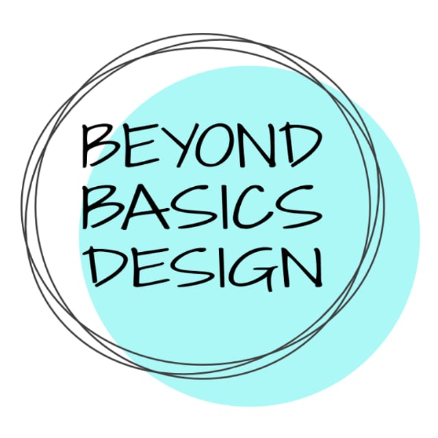 Beyond Basics Design