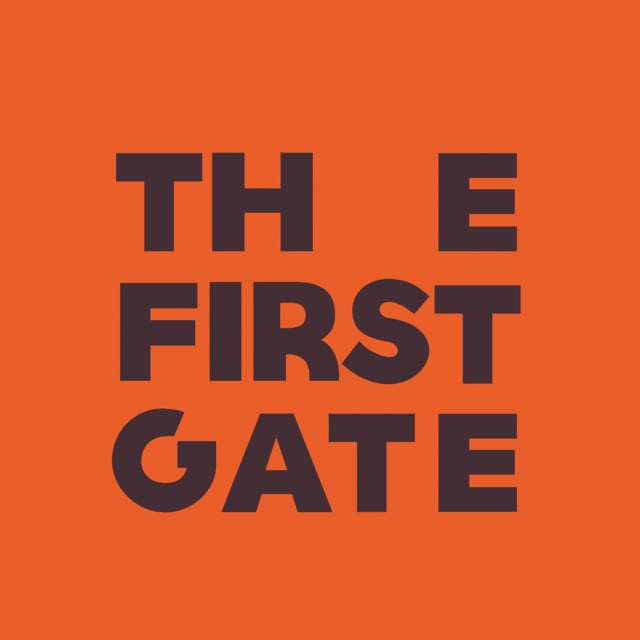 THE FIRST GATE