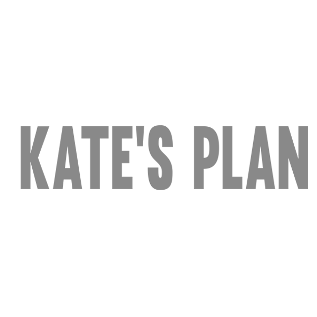 Kate's Plan