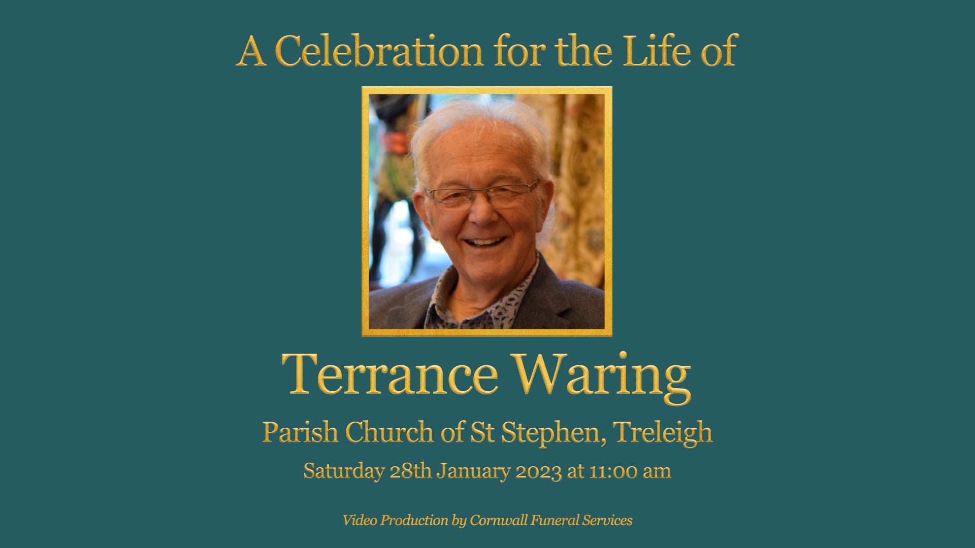 A Celebration for the Life of Terrance Waring