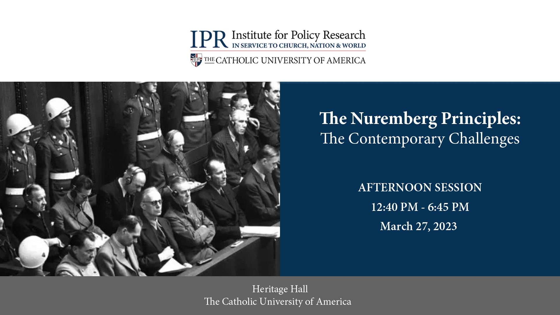 Nuremberg Principles AFTERNOON SESSION
