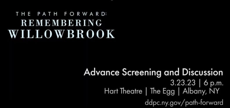 The Path Forward: Remembering Willowbrook - Panel discussion to follow