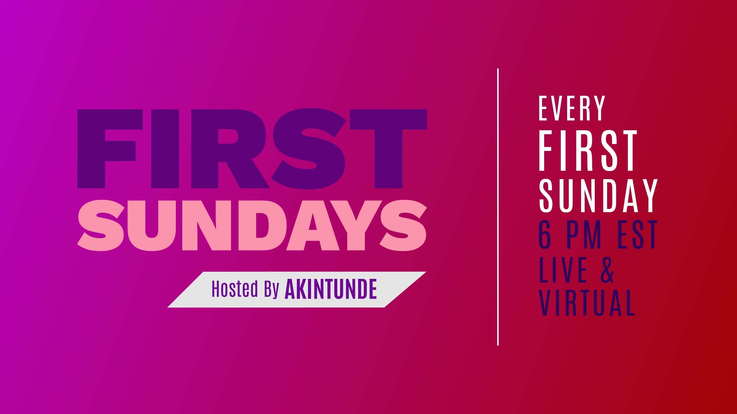 FIRST SUNDAYS Live