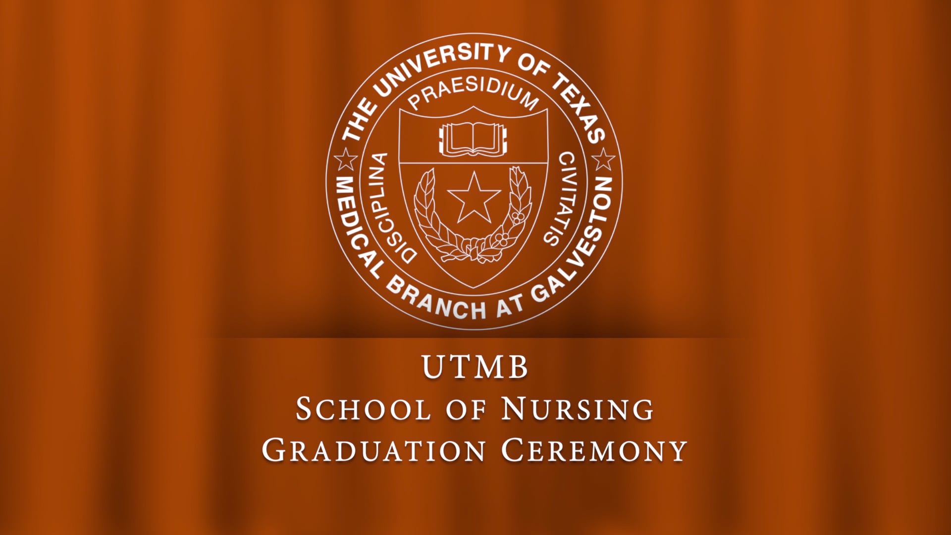 UTMB School of Nursing Graduation Ceremony 2025