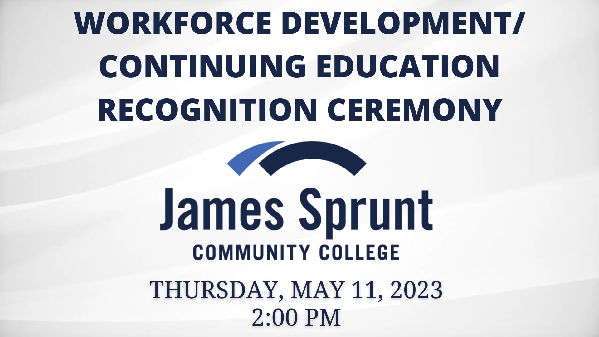 James Sprunt Community College Workforce Development/Continuing Education Recognition Ceremony ...