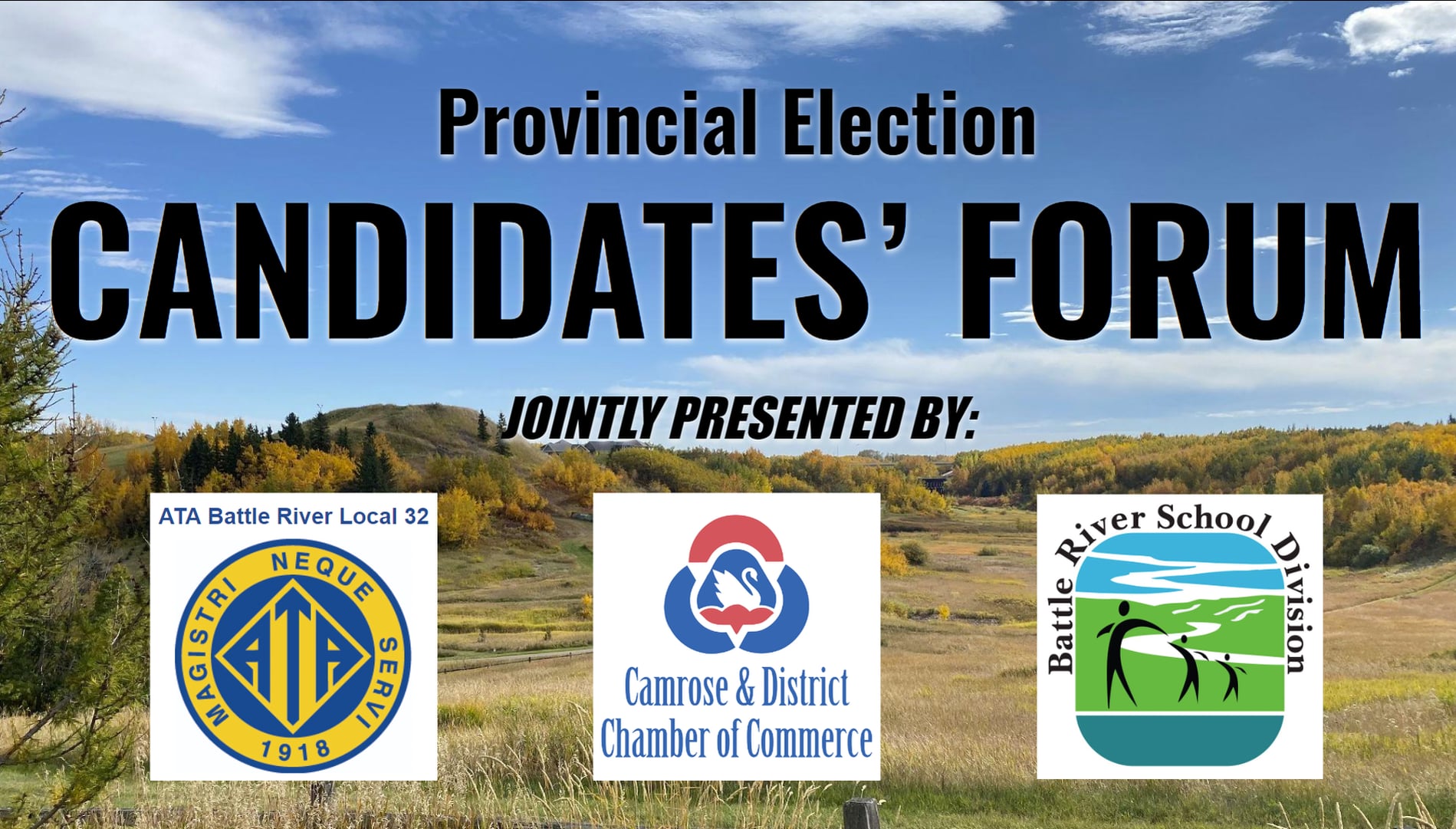Provincial Election Forum - Electoral Division 53 - Camrose
