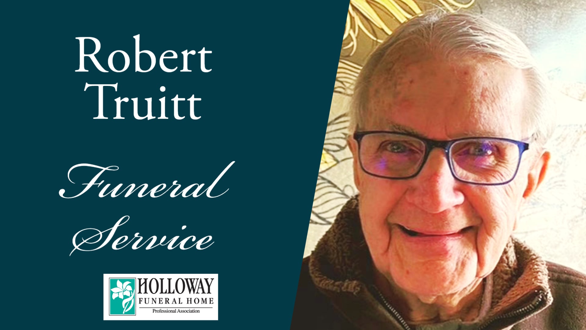 Funeral Service for Robert Truitt
