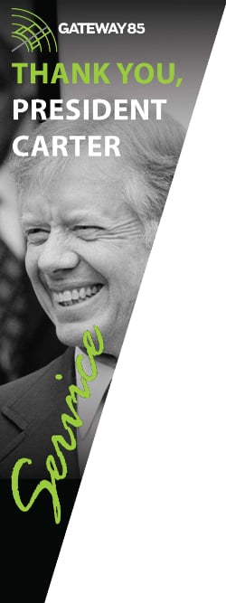 Event Honoring President Jimmy Carter & Gateway85 CID