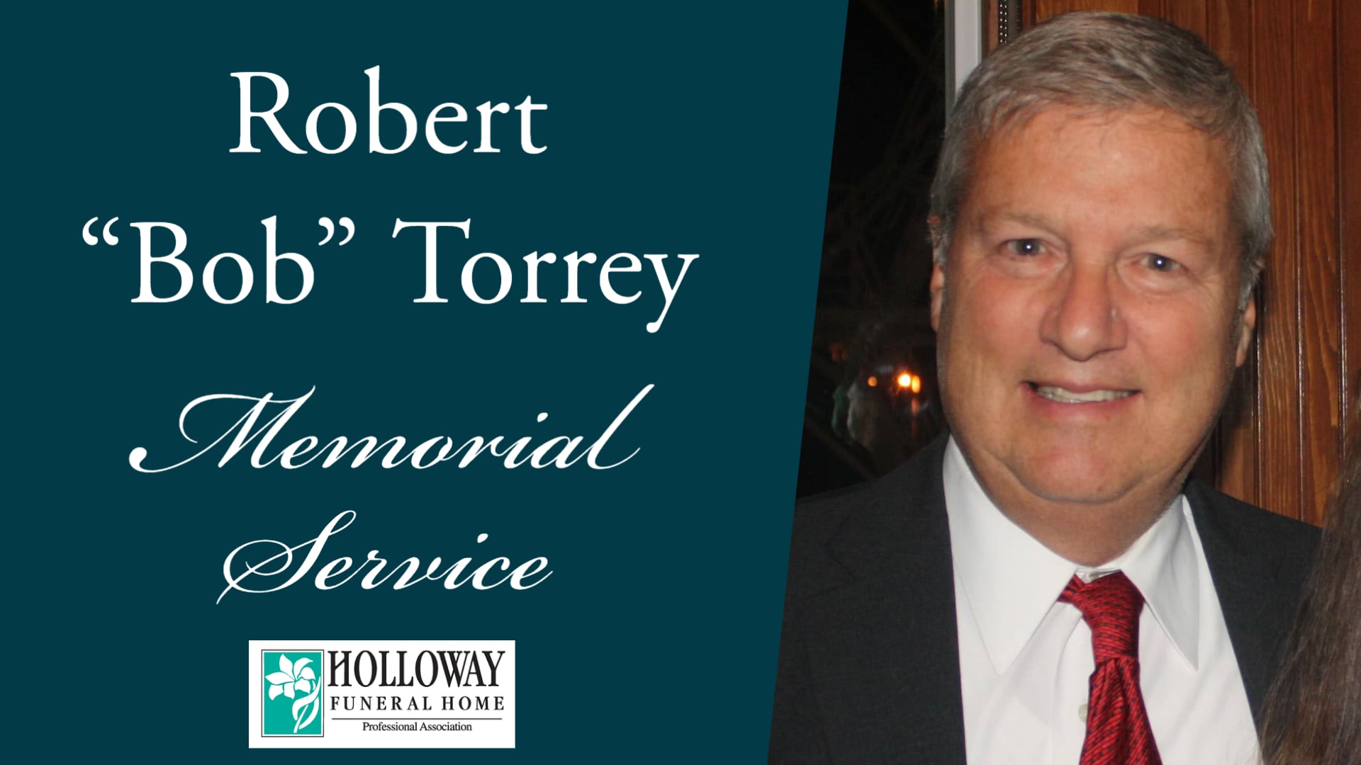 Memorial Service for Robert "Bob" Torrey