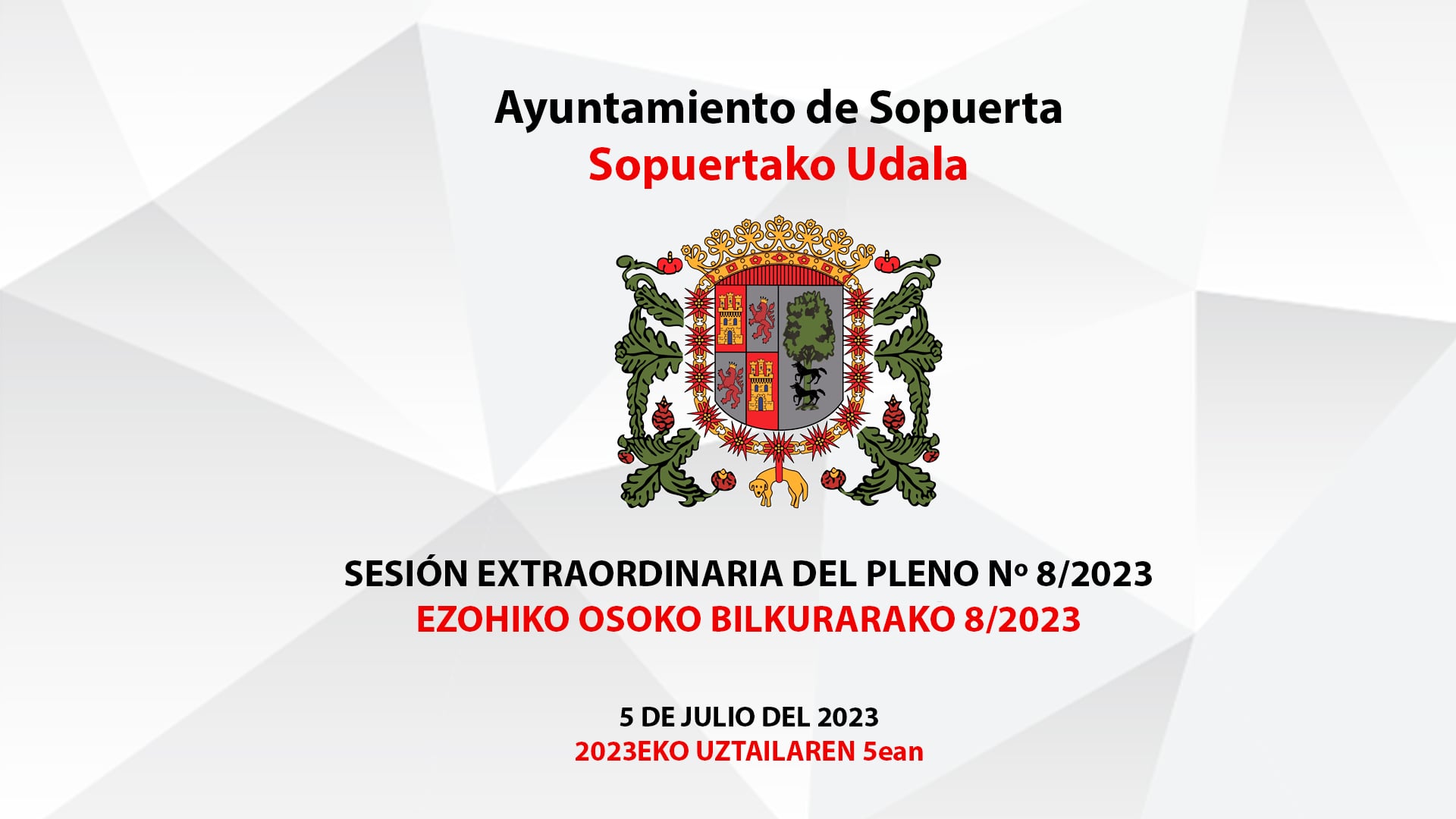 05_07_2023 Pleno Extraordinario Sopuerta / Ezohiko Osoko Bilkurarako