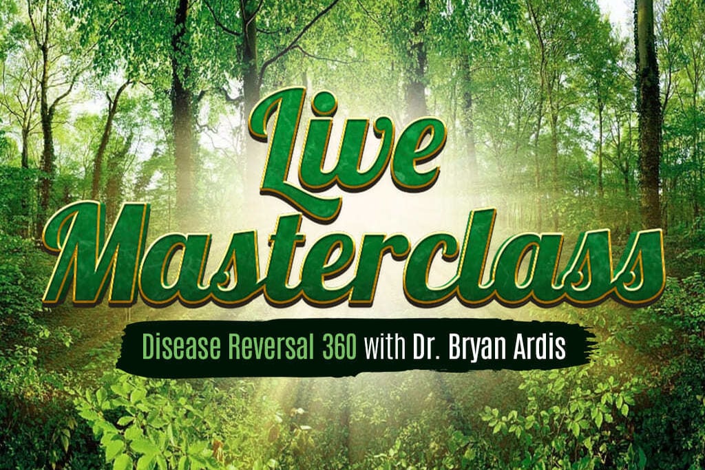LIVE Masterclass with Dr. Bryan Ardis on Tuesday, August 15th at 12 PM ET