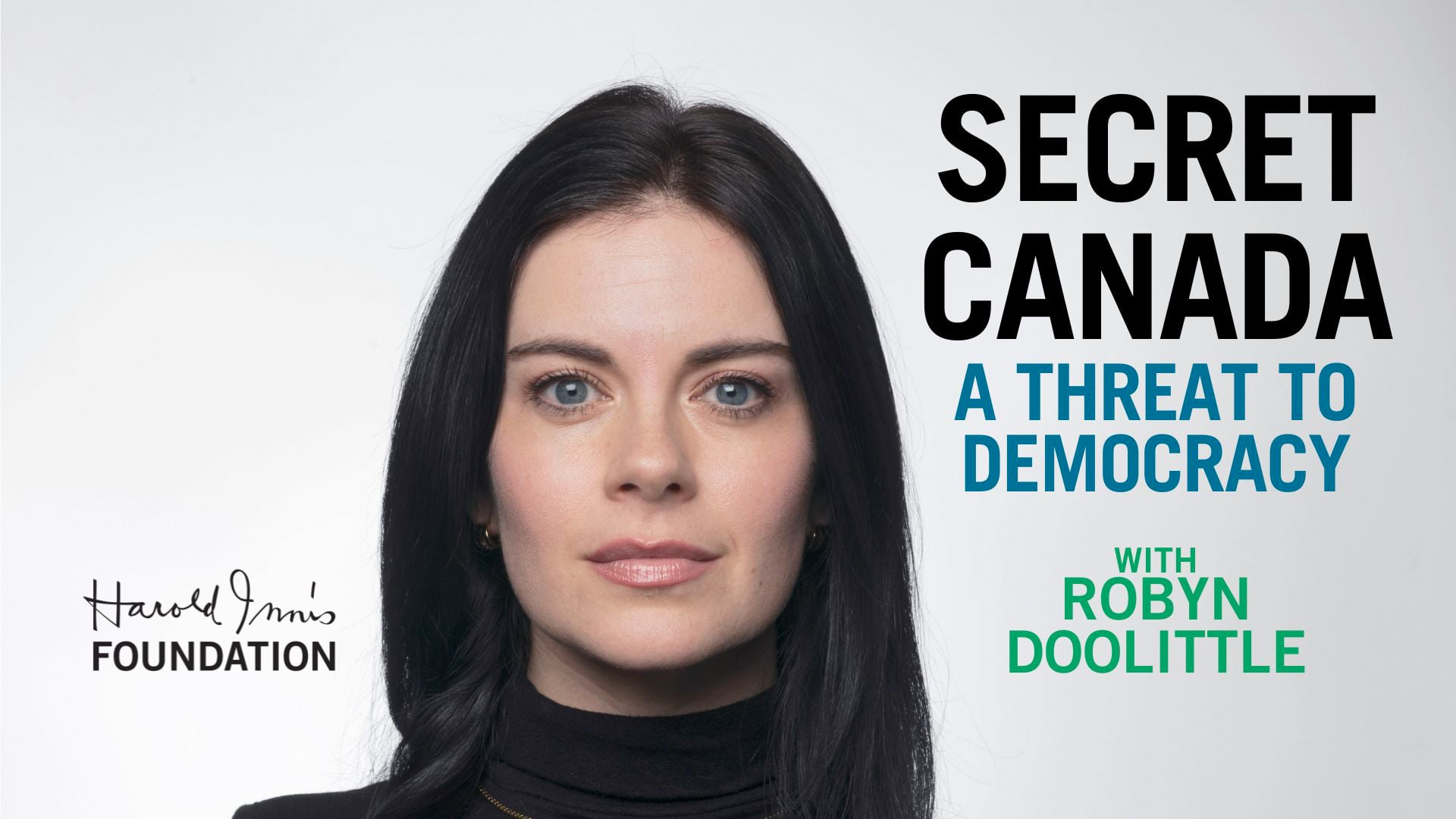 2023 Harold Innis Lecture: Robyn Doolittle