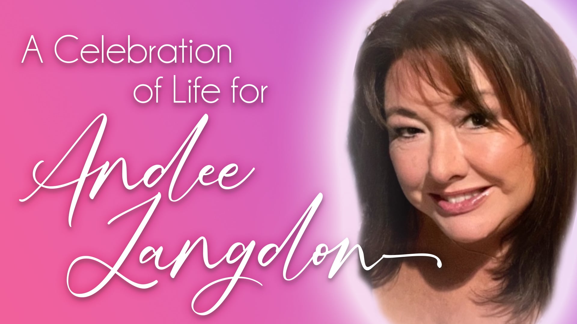 Celebration of Life for Andee Langdon