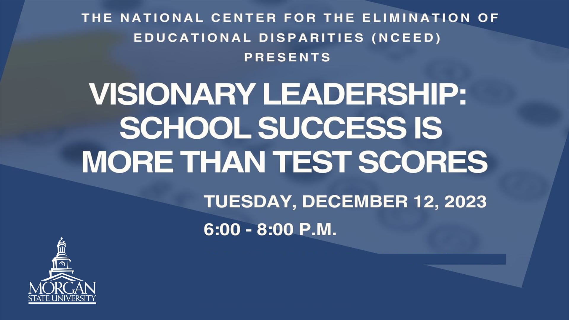 Visionary Leadership: School Success Is More Than Test Scores