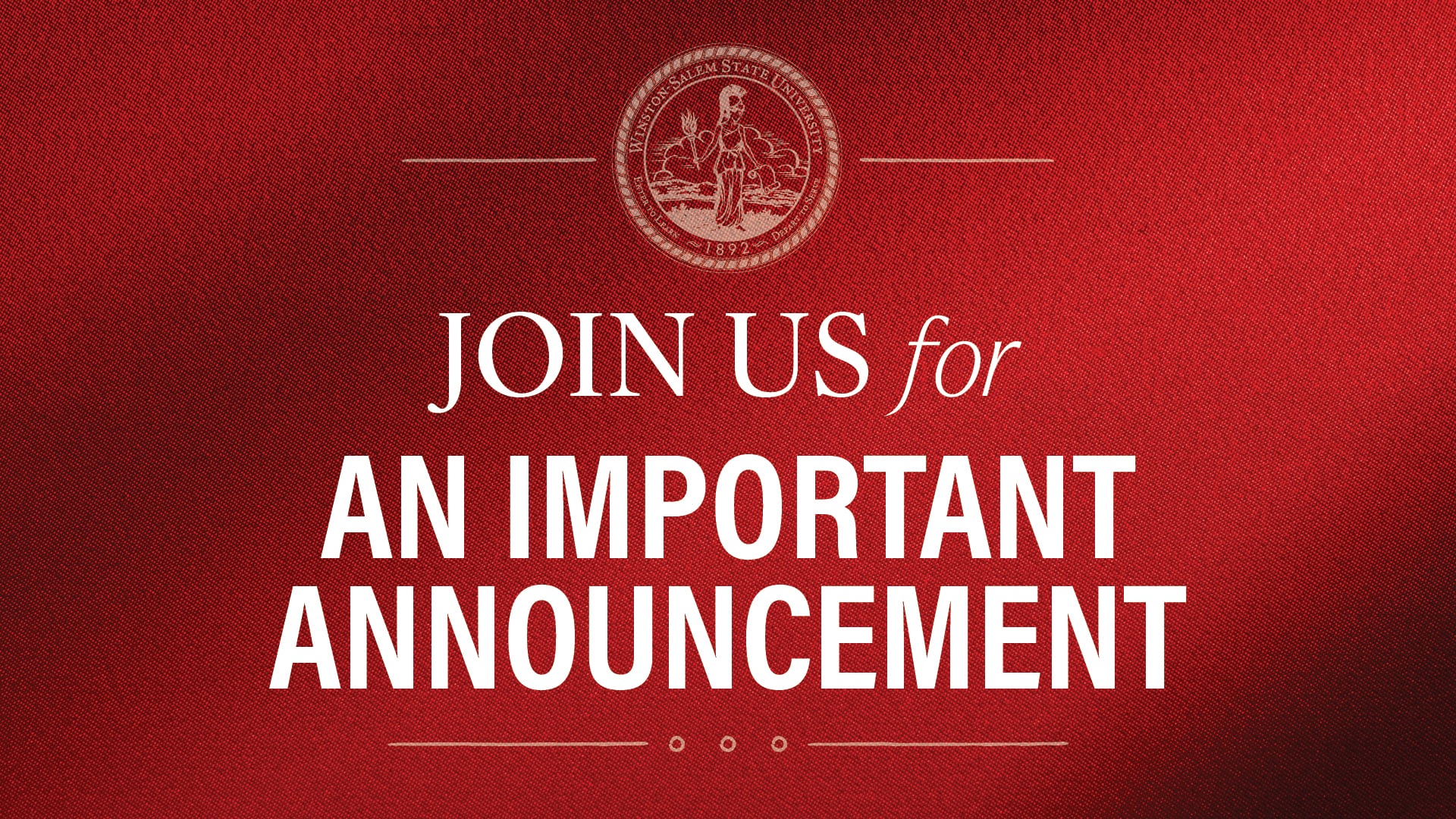 WSSU Very Important Announcement
