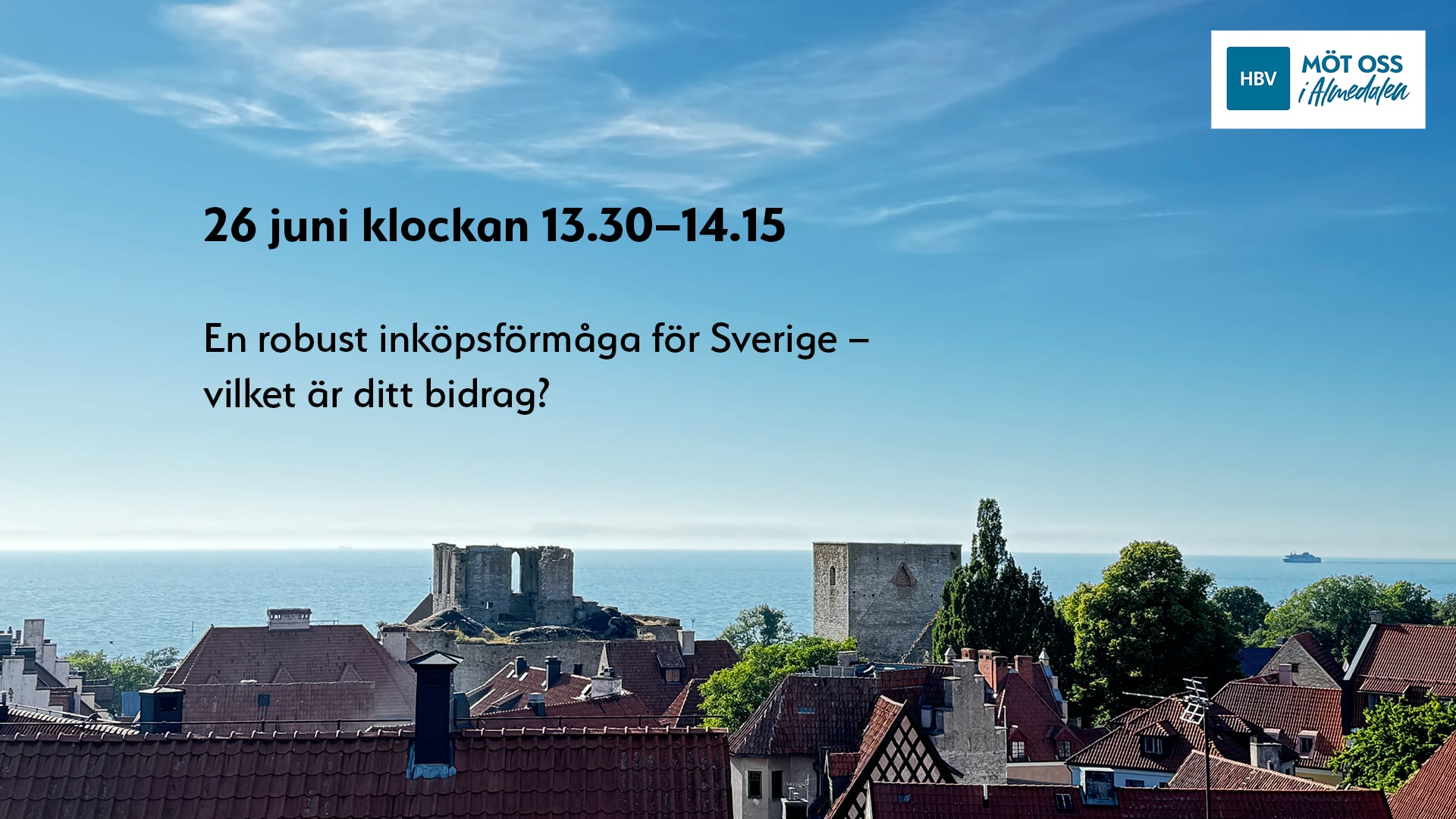 En robust inköpsförmåga för Sverige – vilket är ditt bidrag?