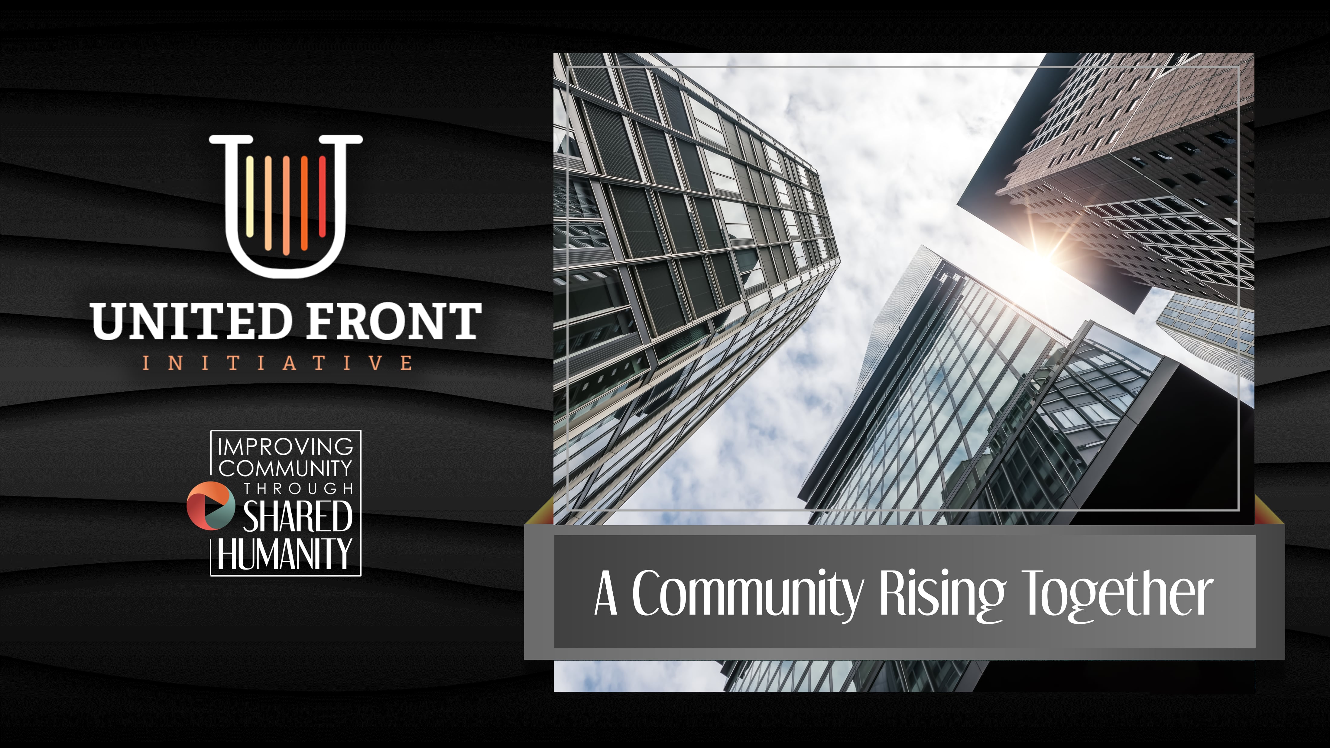 A Community Rising Together