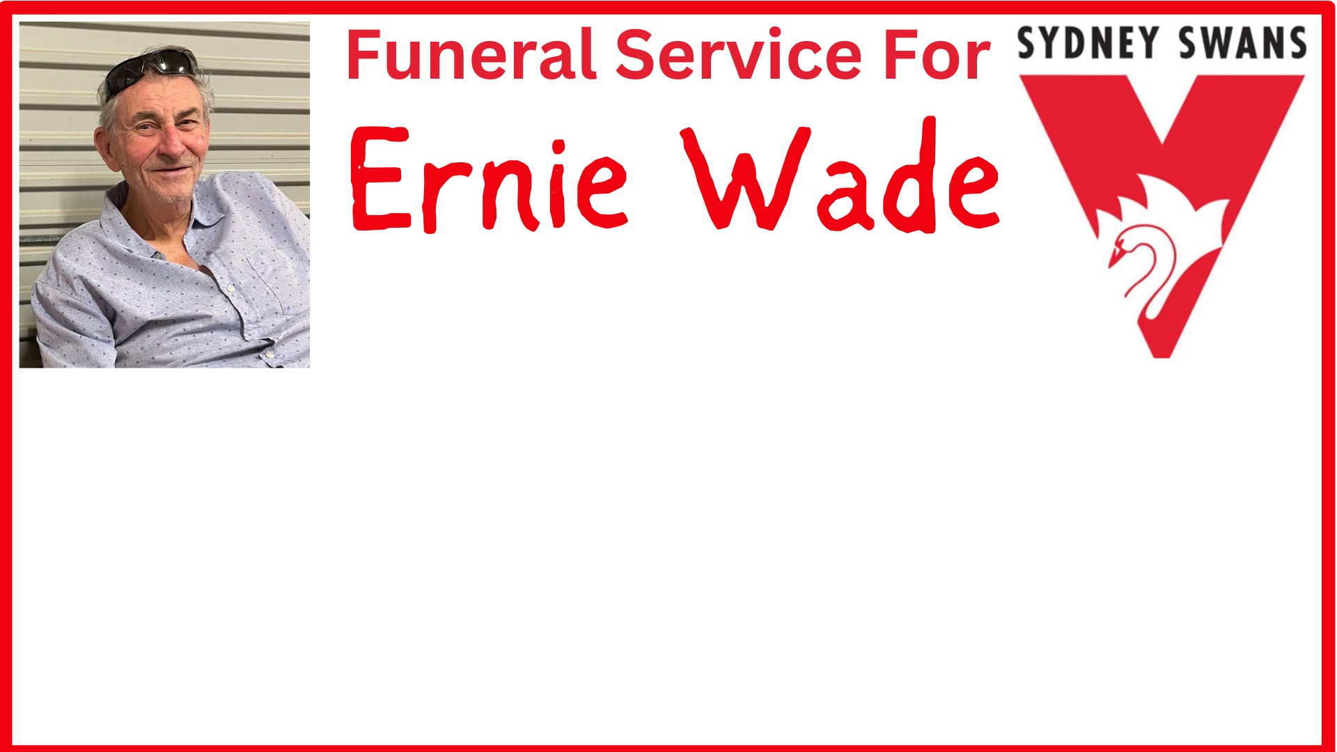 Funeral Service For Ernie Wade