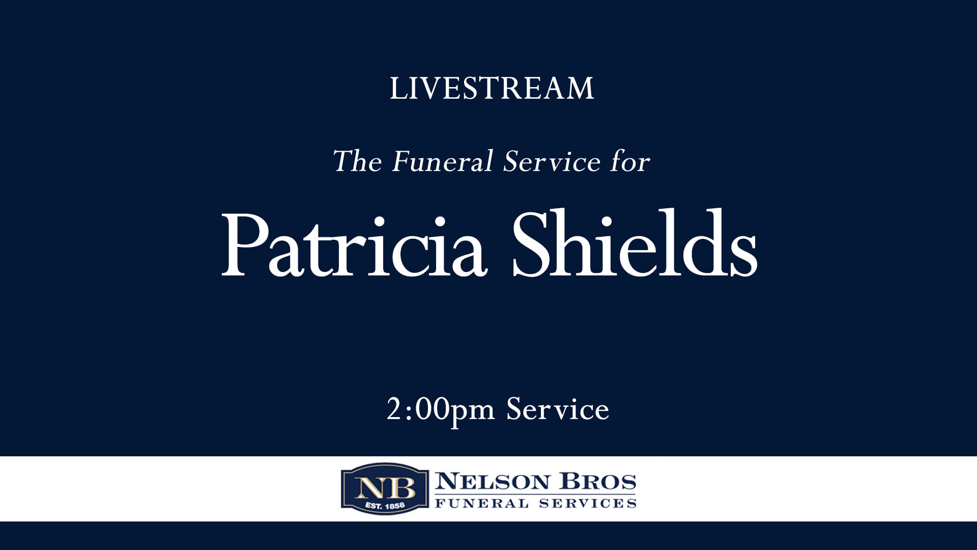 The Funeral Service for Patricia Shields