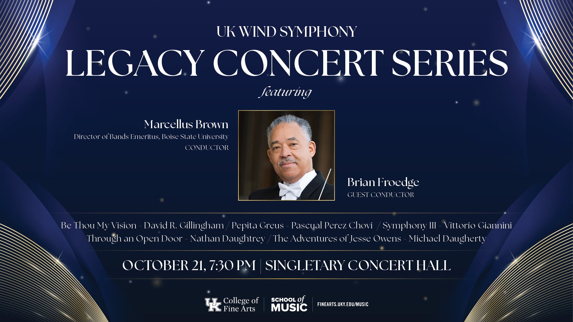 UK Wind Symphony Legacy Concert Series Featuring: Conductor Marcellus ...