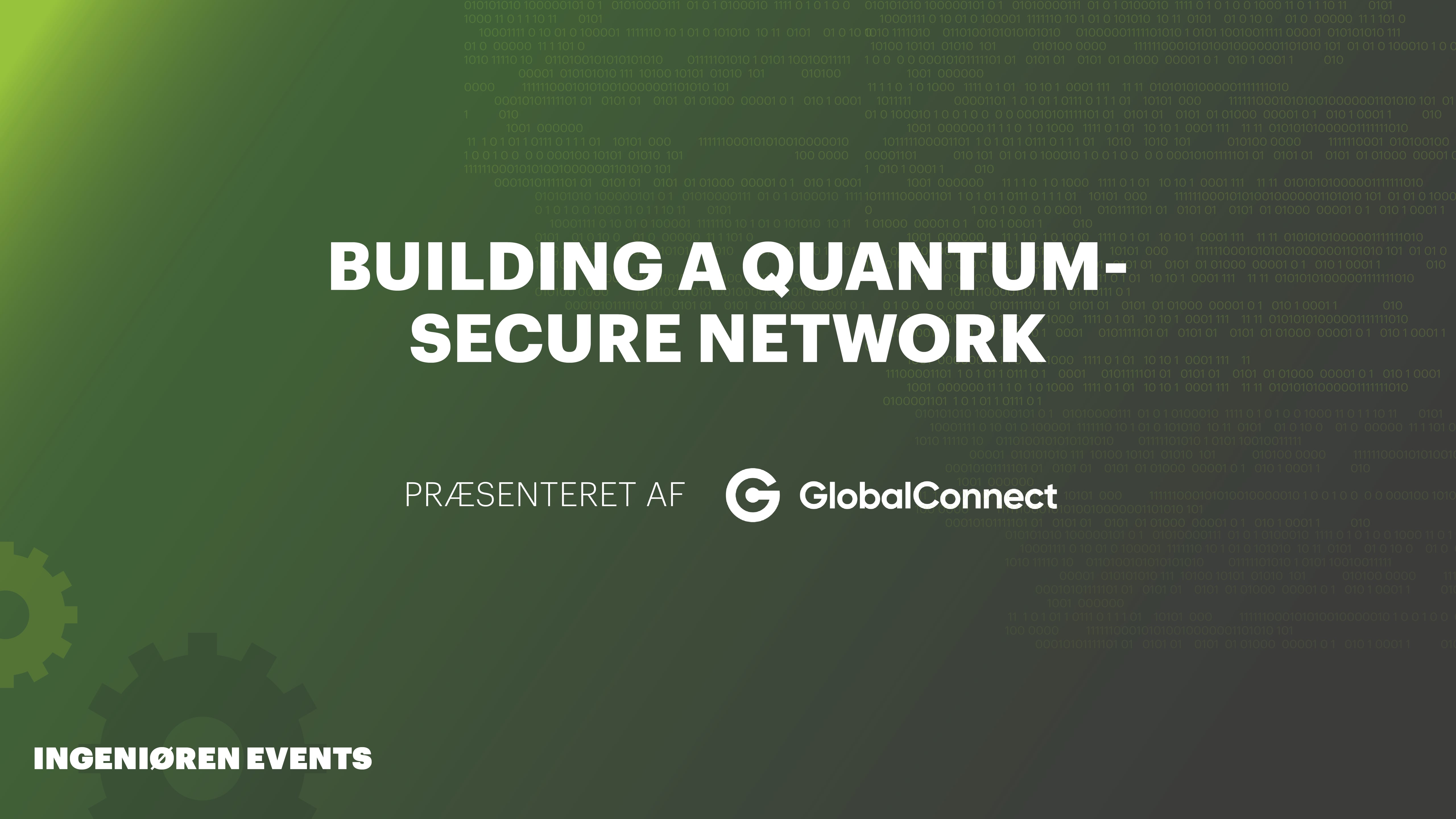 Building a Quantum-secure Network